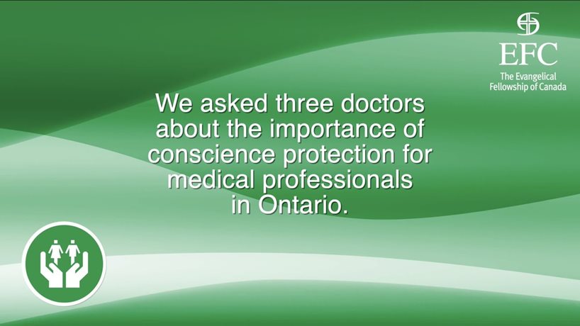 EFC - Medical professionals explain need for conscience protection